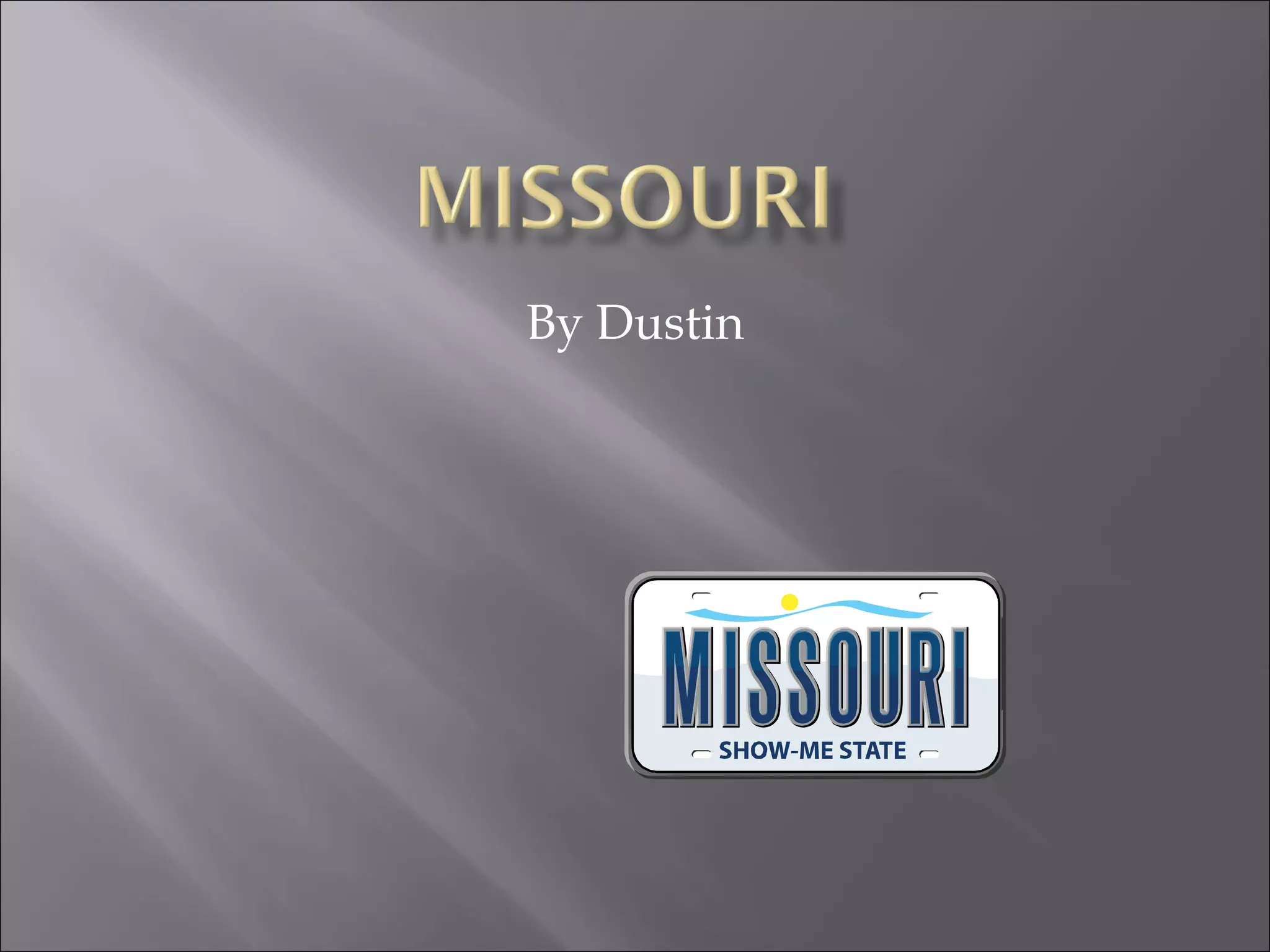Missouri Powerpoint | PPT