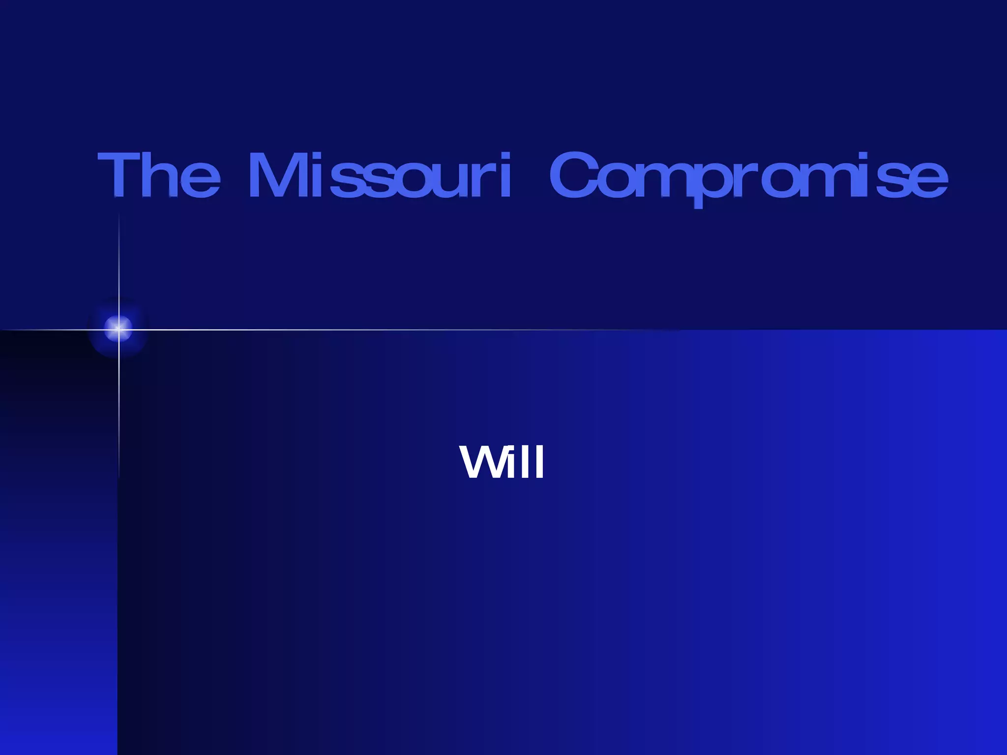 Missouri Compromise | PPT
