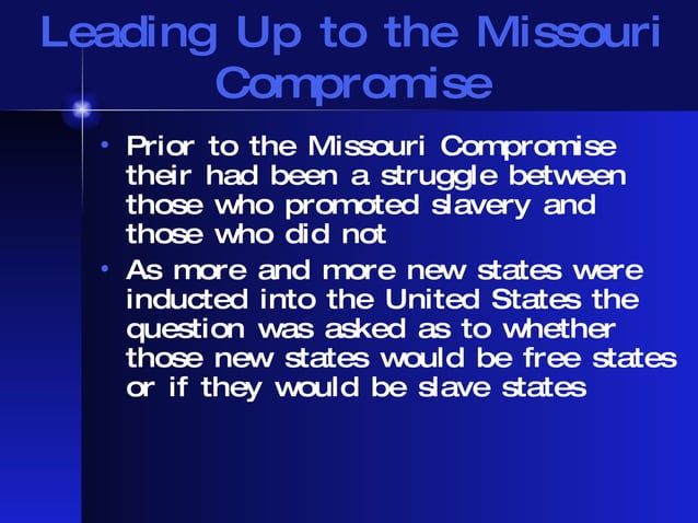 Missouri Compromise | PPT