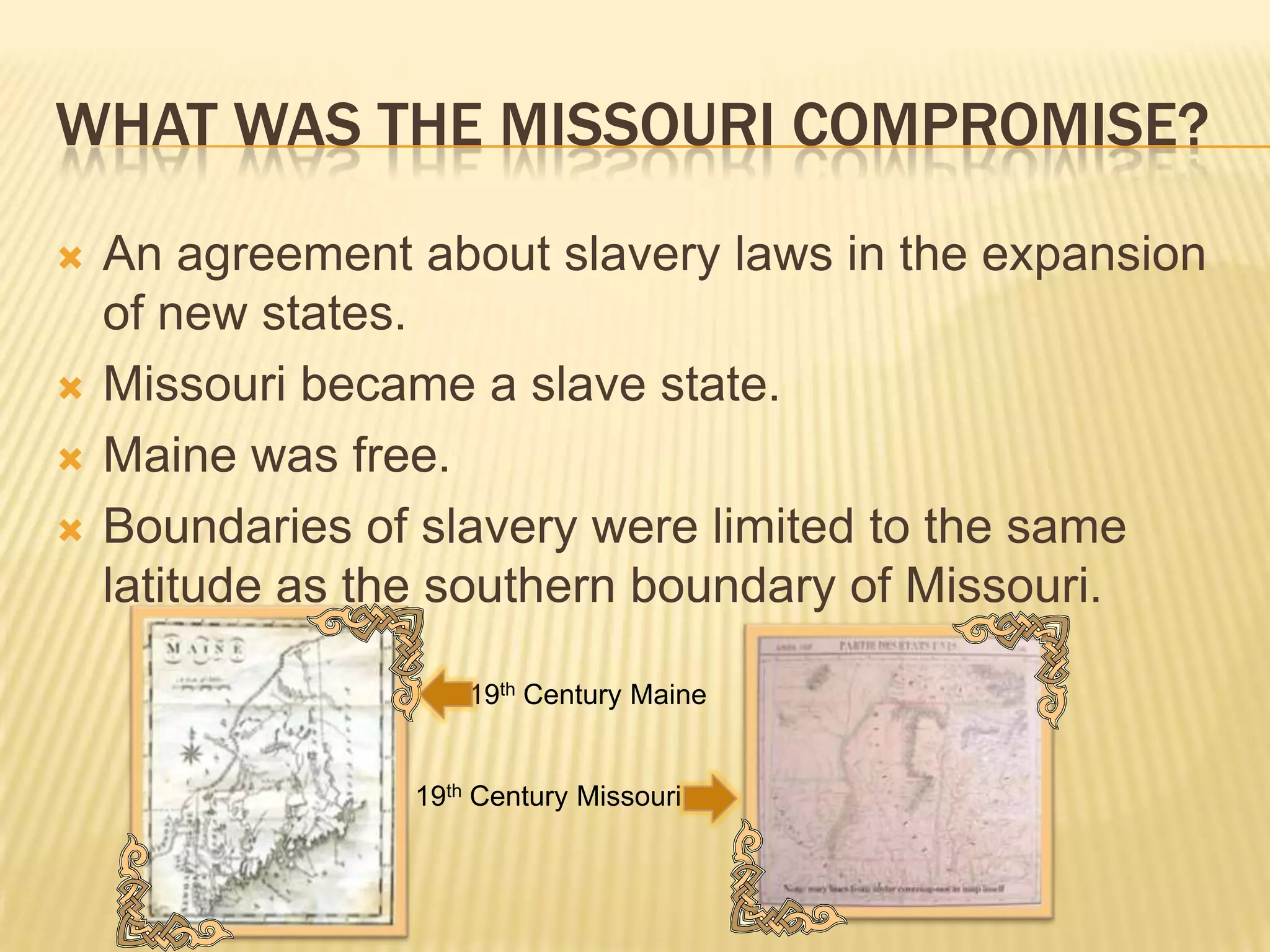 Missouri compromise | PPTX