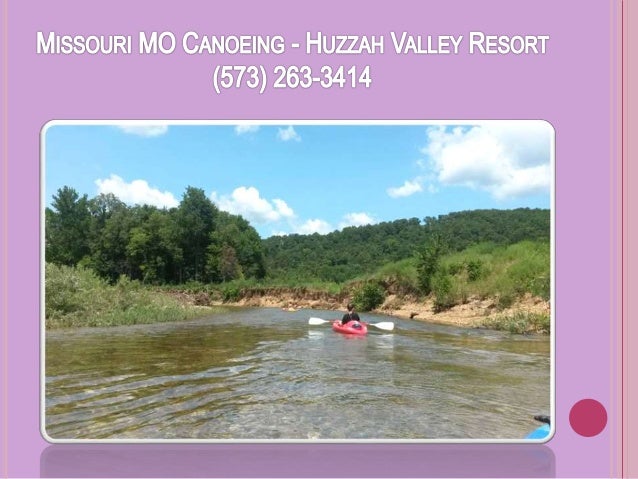 Missouri Floating - Huzzah Valley Resort (573) 263-3414