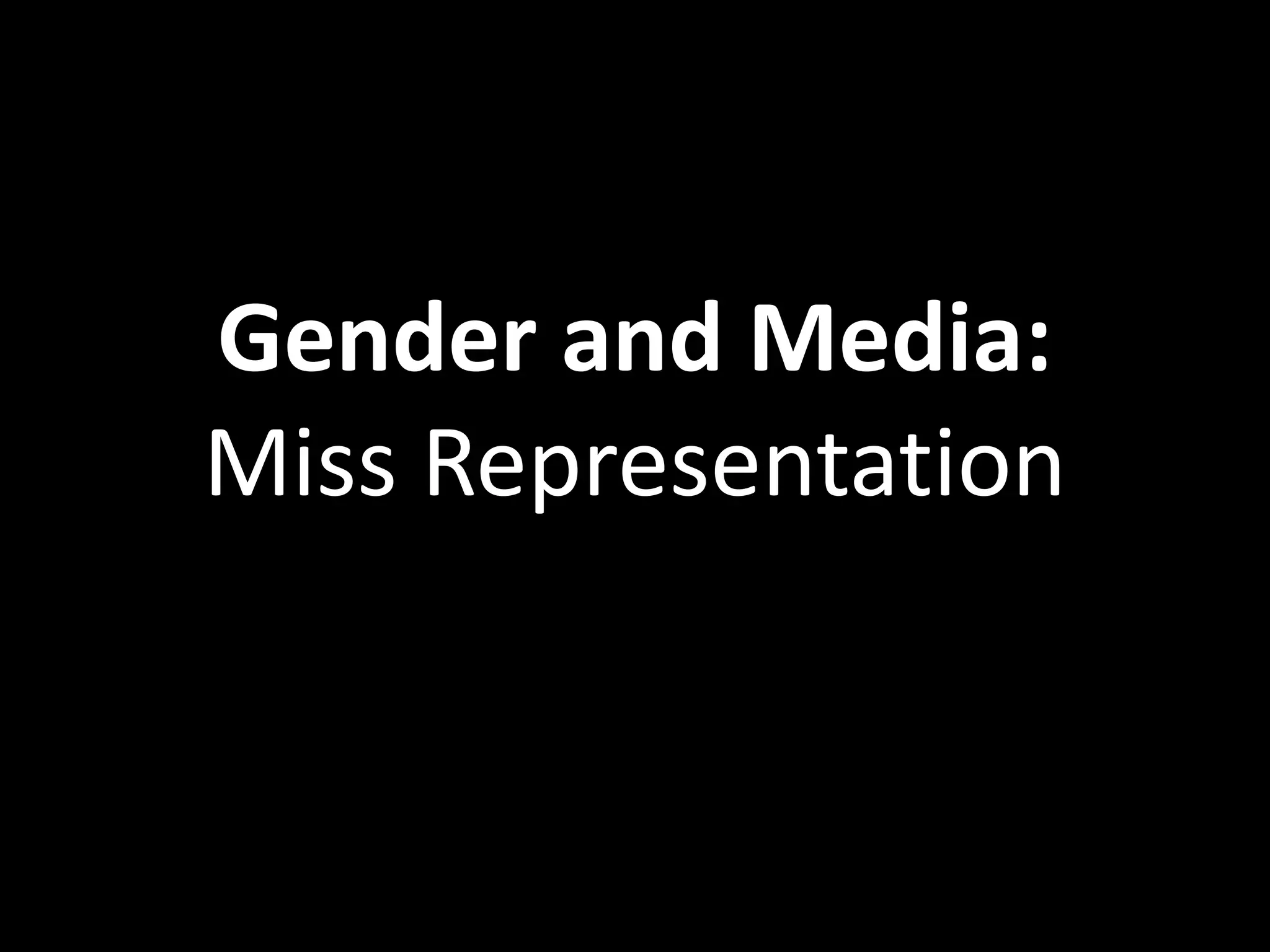 Miss representation | PPT