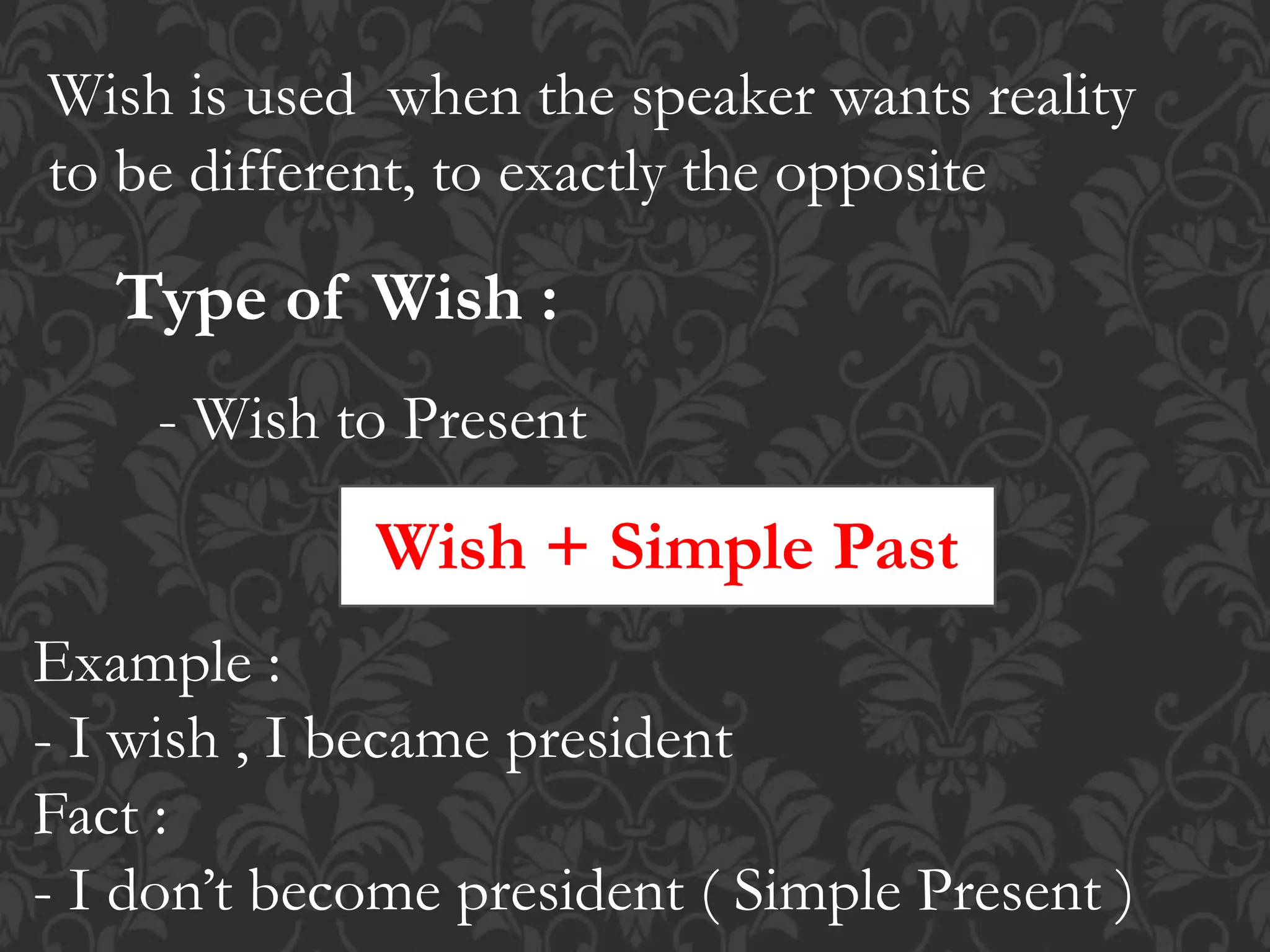 Conditional Sentences & Wishes | PPTX