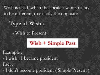 Conditional Sentences & Wishes | PPTX