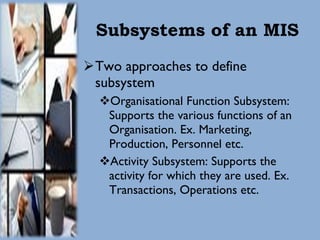 Mis – Subsystems | PPT