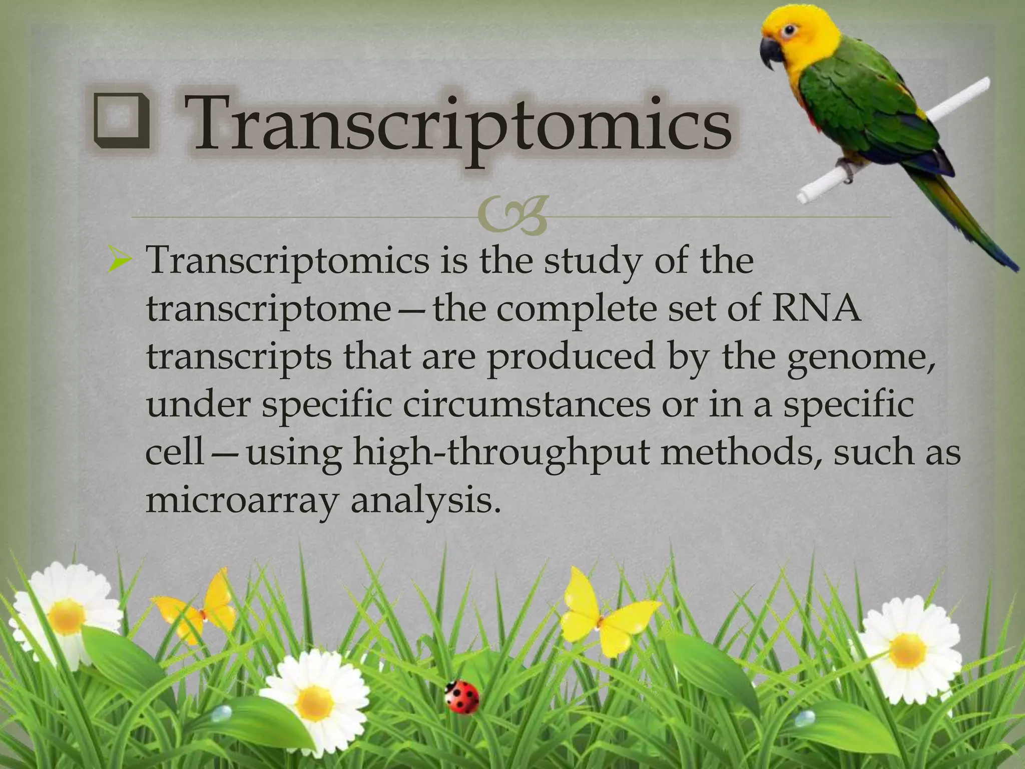 Study of Transcriptome | PPTX