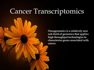 Study of Transcriptome | PPTX