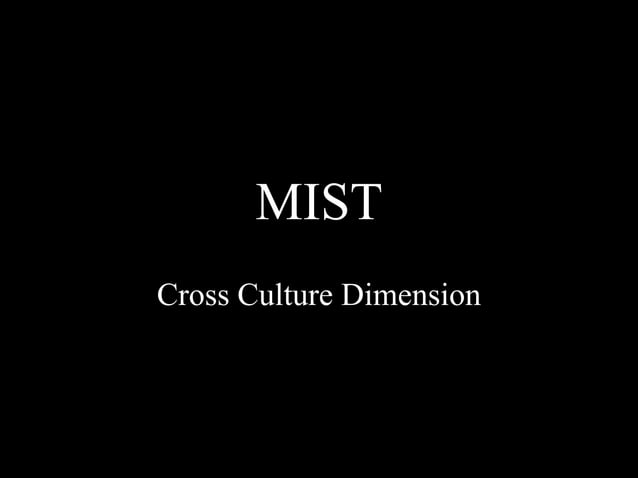 Mist | PPT
