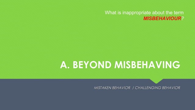 Mistaken behavior challenging behavior | PPT