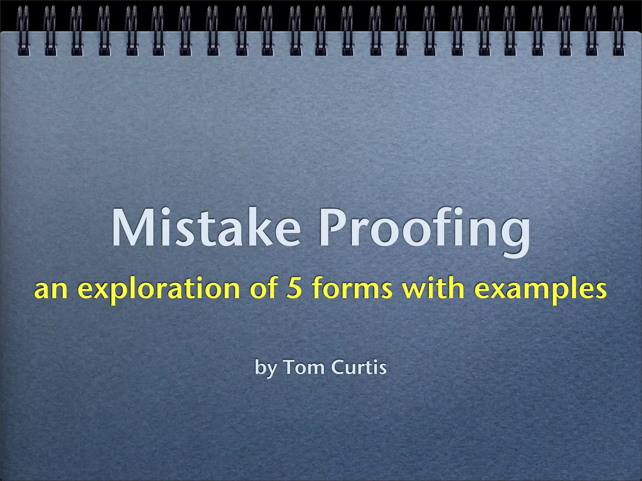Mistake Proofing: 5 Forms with Examples | PPT