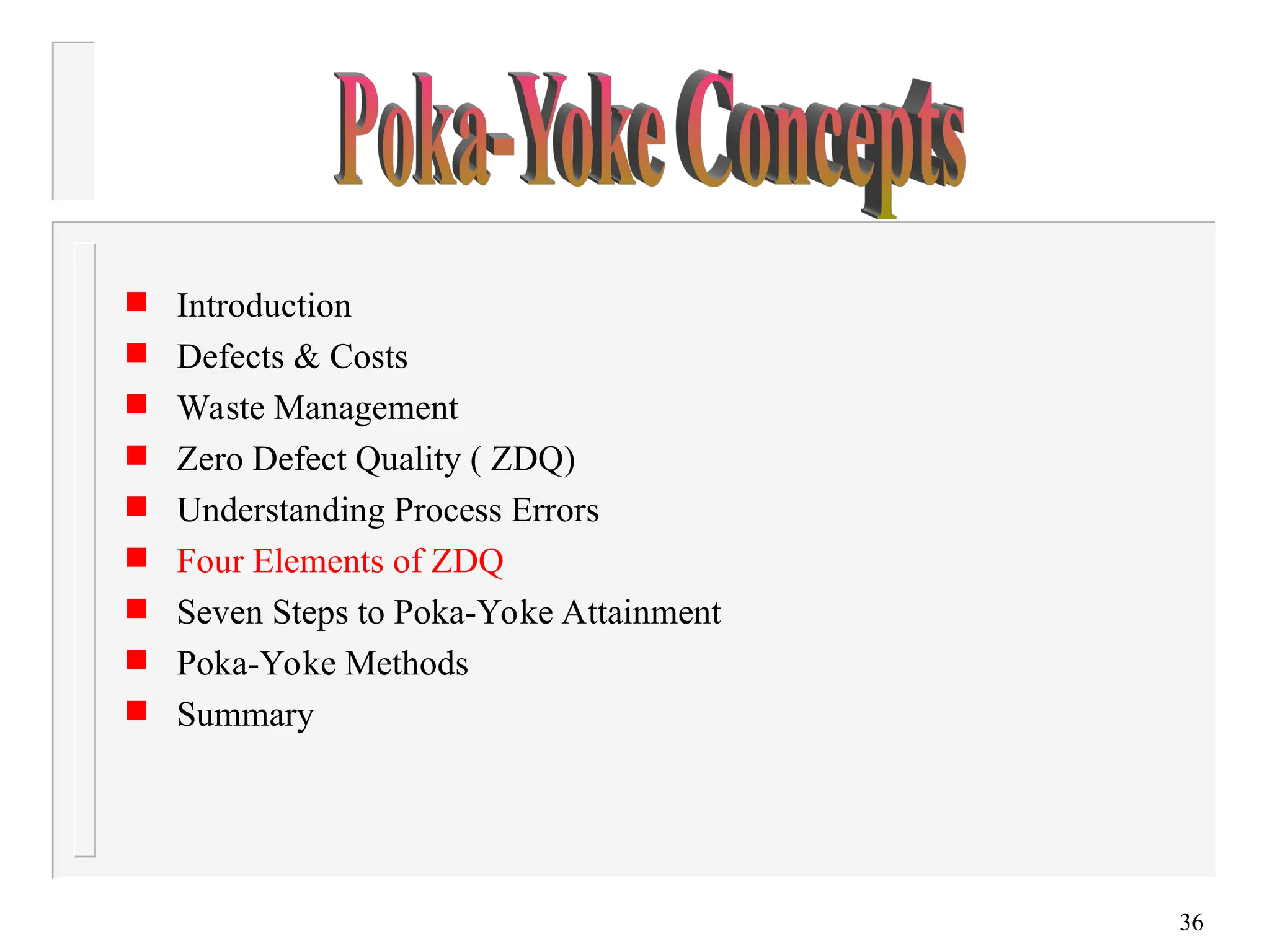 Mistake Proofing and Poka-Yoke process improvement | PPT