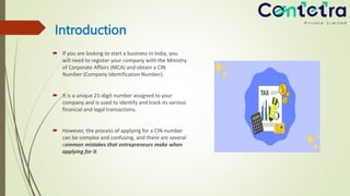 Mistakes to Avoid When Applying for a CIN | PPTX