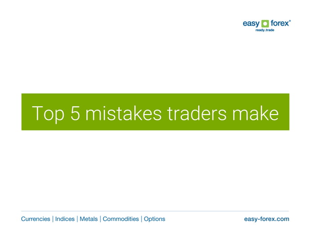 Mistakes Traders Make 2015 Ppt
