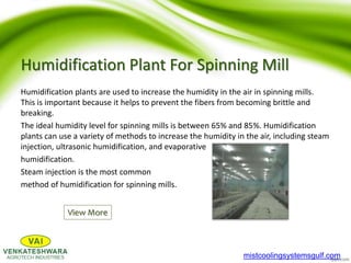 Humidification Plant Manufacture for Spinning Mill, Textile in Gulf | PPT