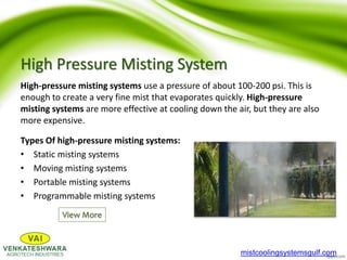 Mist Cooling & Fogging System Company in Saudi Arabia | PPTX