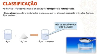 Exemplos De Misturas Heterogêneas