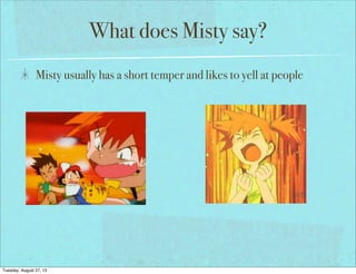 Misty | PPT