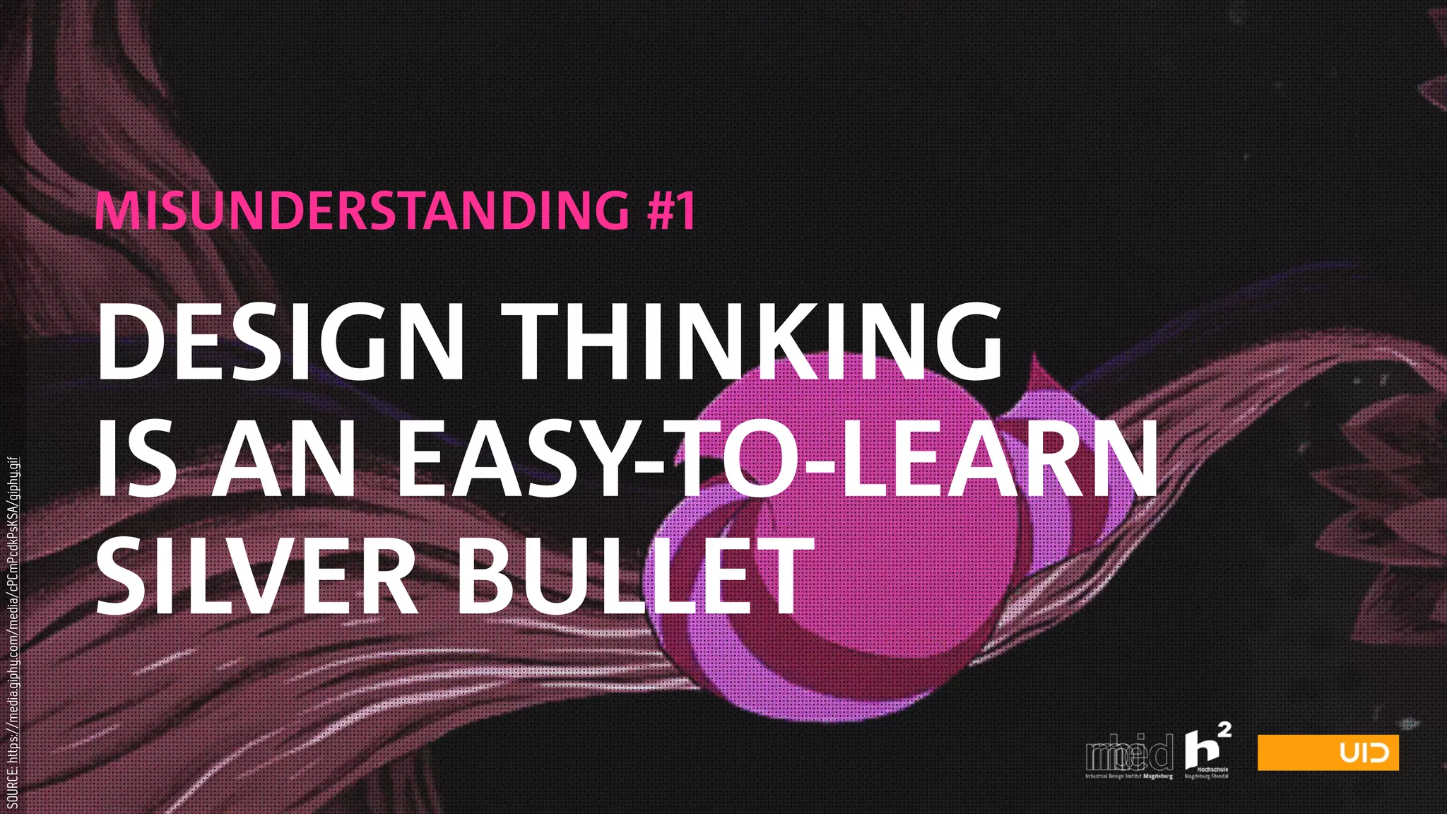 Misunderstanding design thinking // IFA Beerlin mini lecture // IDZ ...