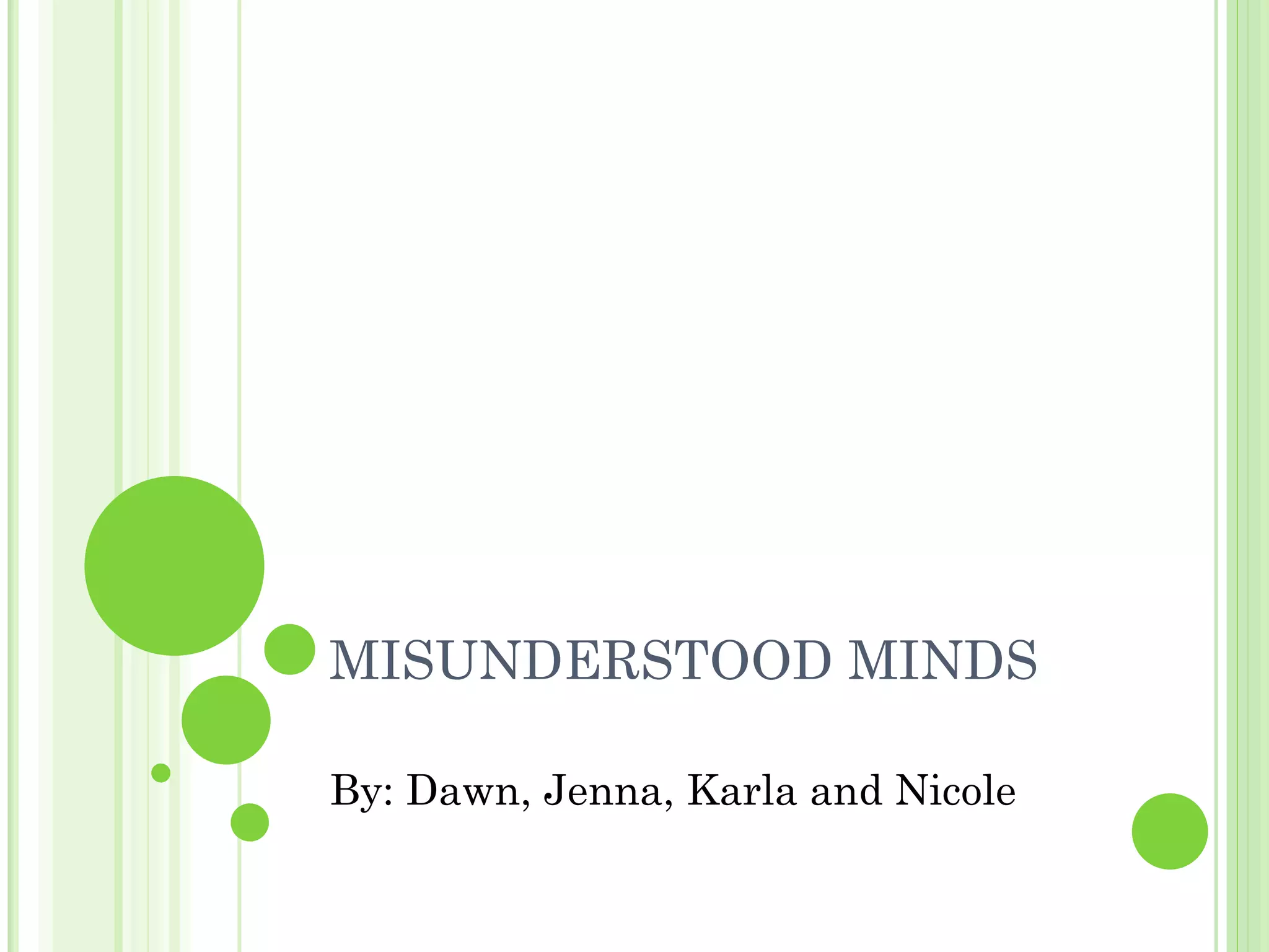 Misunderstood minds presentation[1] | PPT