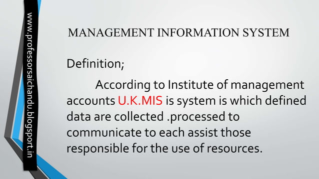 Management Information System by professor sai chandu | PPT | Free Download