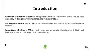 The Ethical Impact of Internet Misuse . | PPTX