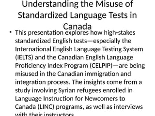 Misuse_of_Language_Tests_Canada_Presentation.pptx