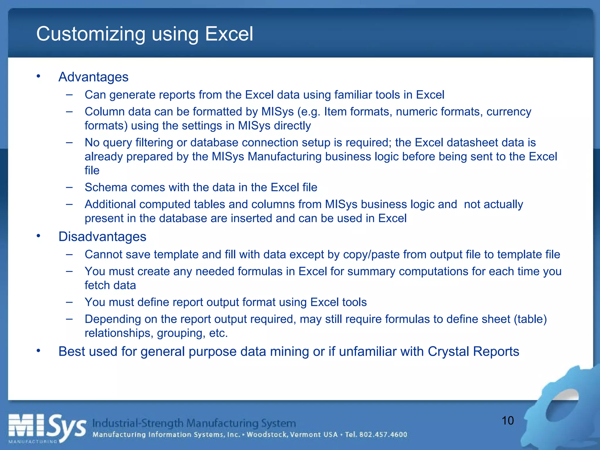 MISys Manufacturing Custom Reporting Overview | PPT