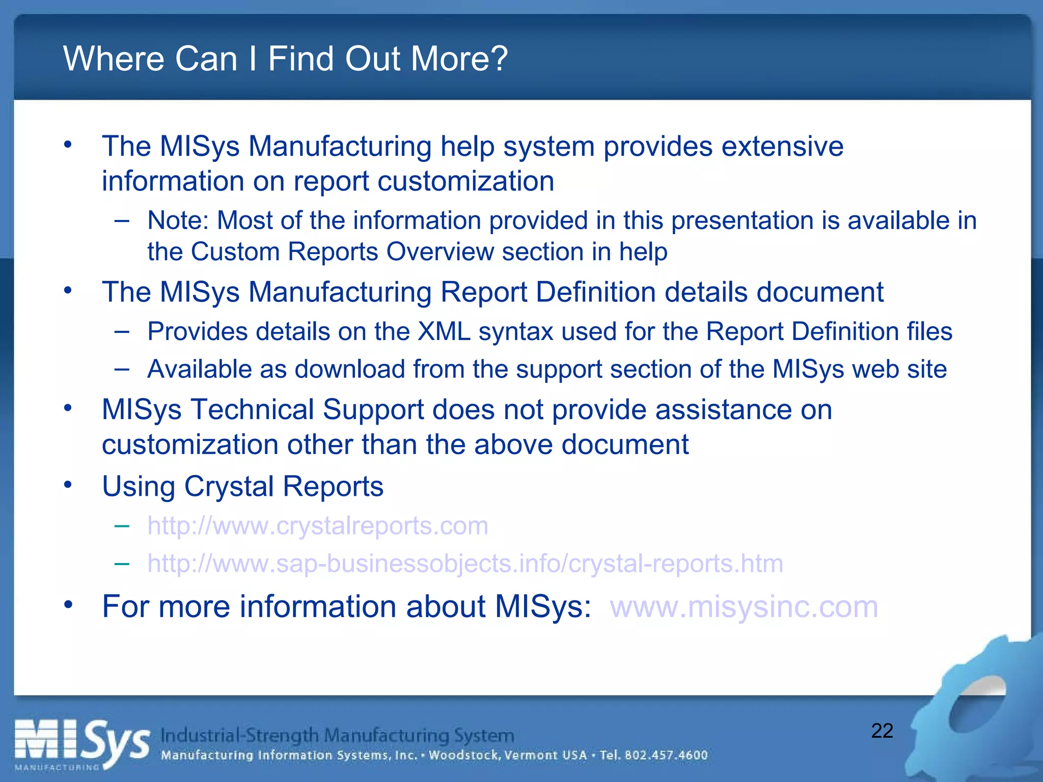 MISys Manufacturing Custom Reporting Overview | PPT