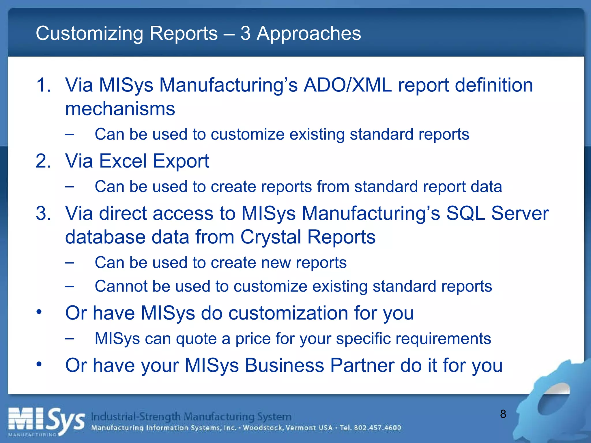 MISys Manufacturing Custom Reporting Overview | PPT