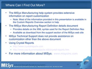 MISys Manufacturing Custom Reporting Overview | PPT