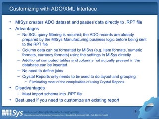 MISys Manufacturing Custom Reporting Overview | PPT