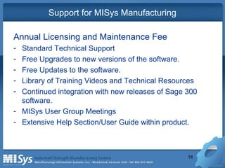 MISys Manufacturing and Sage 300 ERP Overview | PPT