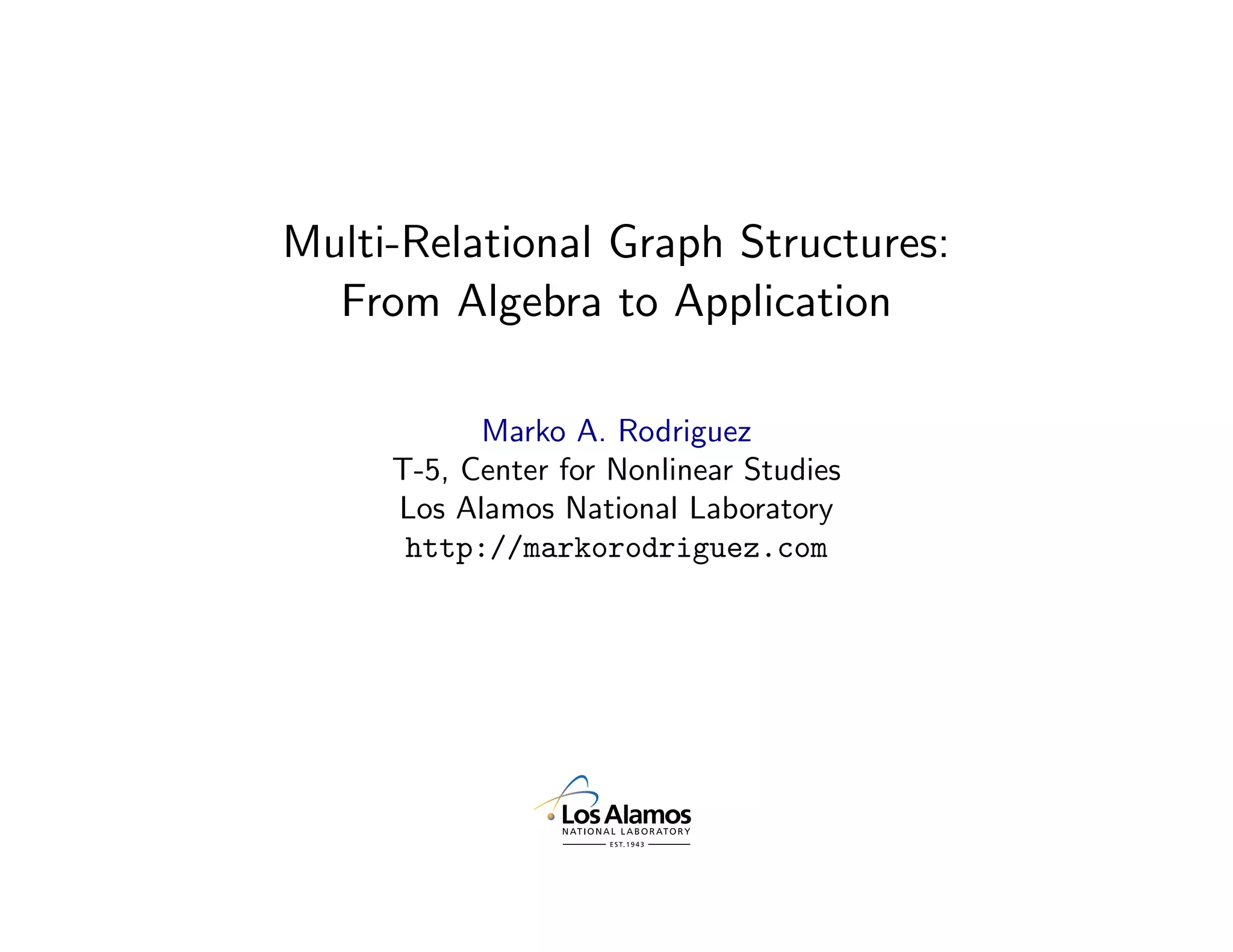 Multi Relational Graph Structures From Algebra To Application Pdf Internet Computing