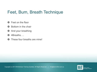 MiT - Mindfulness Informed Therapy - Mindfulness and Self-Care | PPTX