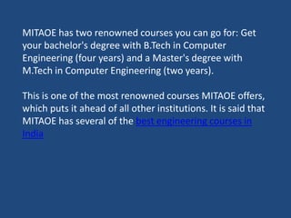 MITAOE Offers The Best Engineering Courses In India | PPT