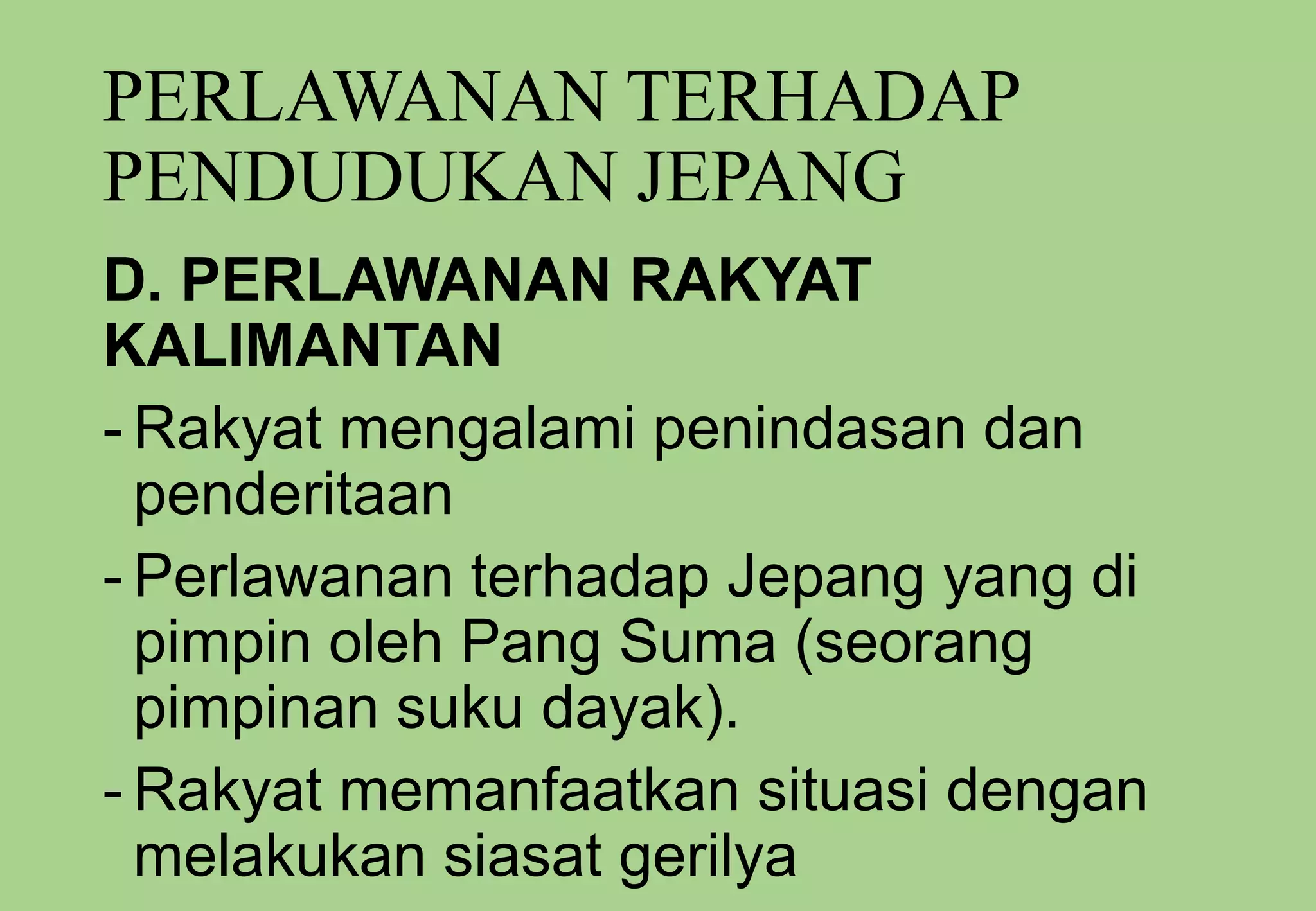 PPT sejarah_pengerahan dan penindasan versus perlawanan_pptx.pptx