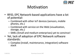 EPC Cloud: Using the Web to Simplify the Global RFID Network | PPT