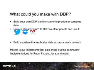 Meteor MIT Tech Talk 9/18/14: Designing a New Platform For Modern Apps | PPT