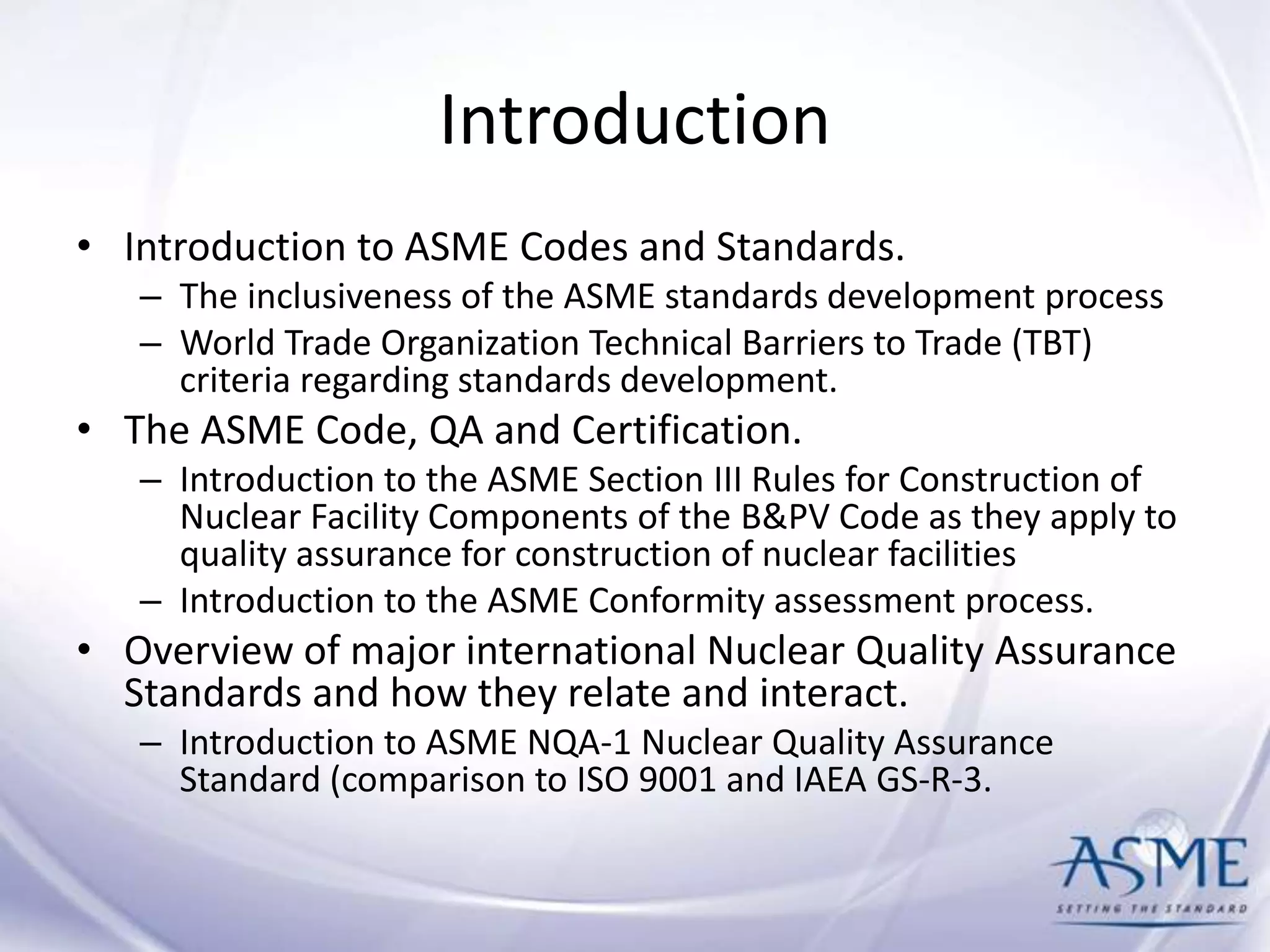 ASME Code and Quality assurance for construction of nuclear ...