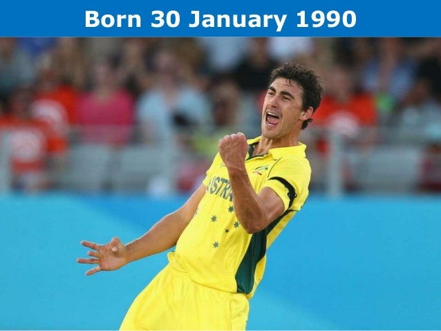 Mitchell Starc Biography, Net Worth, Height, Weight, Age, Wife, Family ...