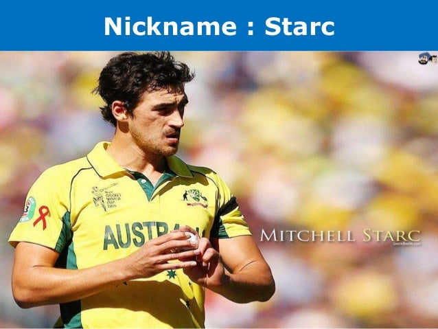 Mitchell Starc Biography, Net Worth, Height, Weight, Age, Wife, Family ...