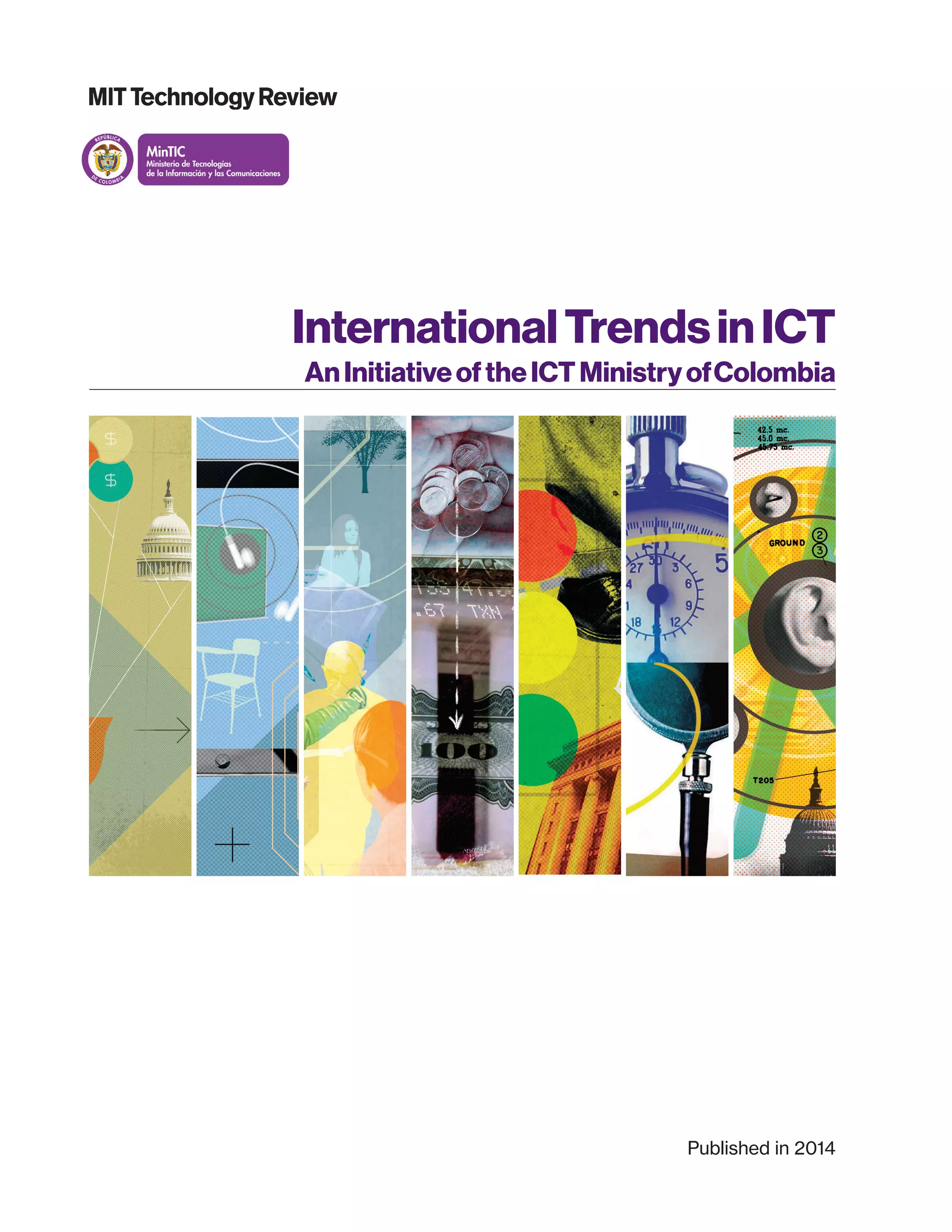 MIT TR - Colombia ICT Ecosystems - Intl Trends in ICT - Rpt 1 - Jan 28 ...