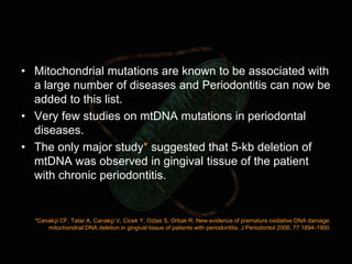Mit DNA mutations in periodontics | PPT
