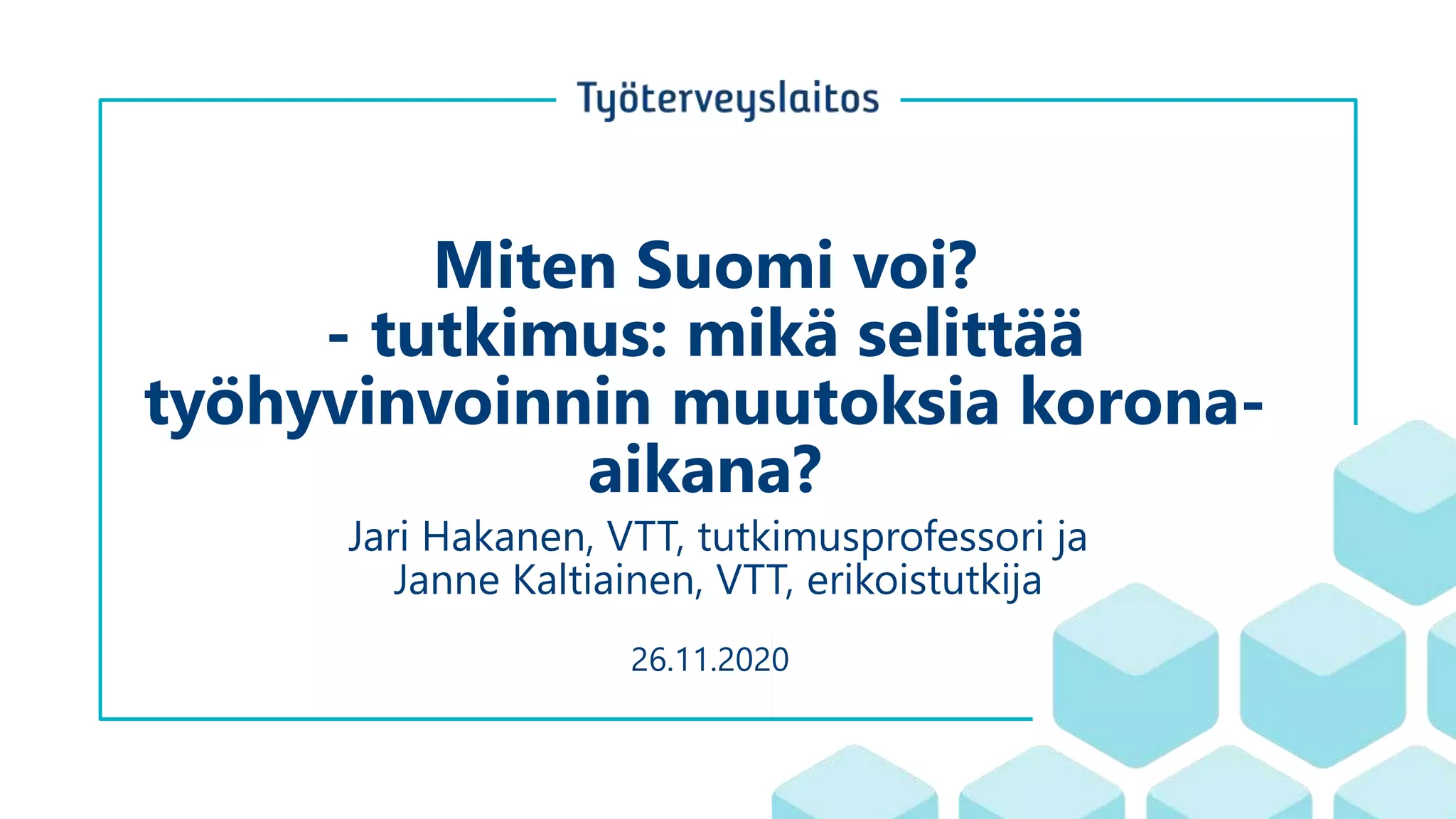 Miten Suomi voi? 26.11.2020