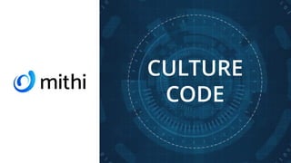Mithi Culture Code | PPT