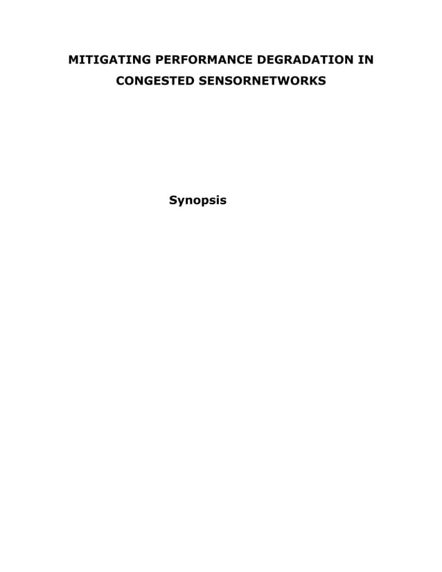 Mitigating performance degradation in congested sensor networks(synopsis) | DOC | Internet of ...