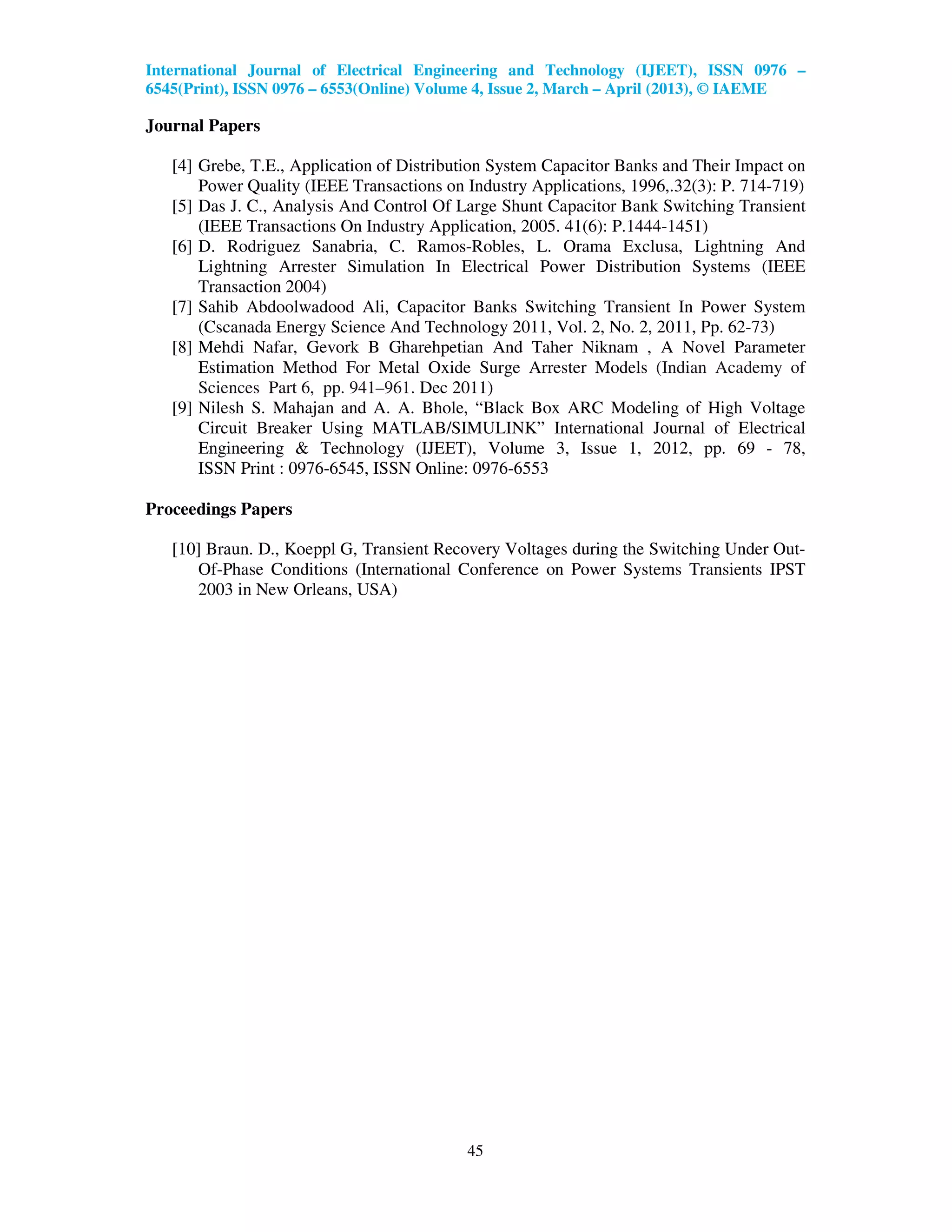 Mitigation Of Switching Overvoltage By Application Of Surge Arrester On