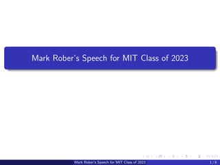 KEY take aways Mark Rober MIT 2023 commencement speech | PPT