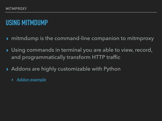 Mitmproxy presentation 3:14 | PPT