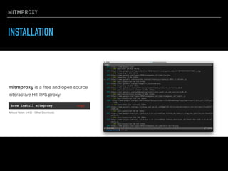 Mitmproxy presentation 3:14 | PPT